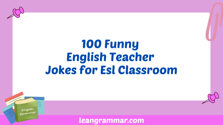 100 Funny English Teacher Jokes for ESL Classroom