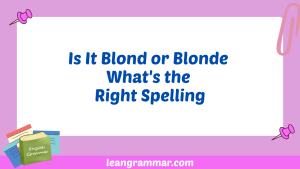 Blond or Blonde: Mastering Gendered Adjectives in English