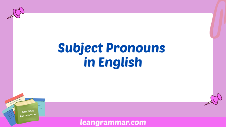 Subject Pronouns in English: A Comprehensive Guide