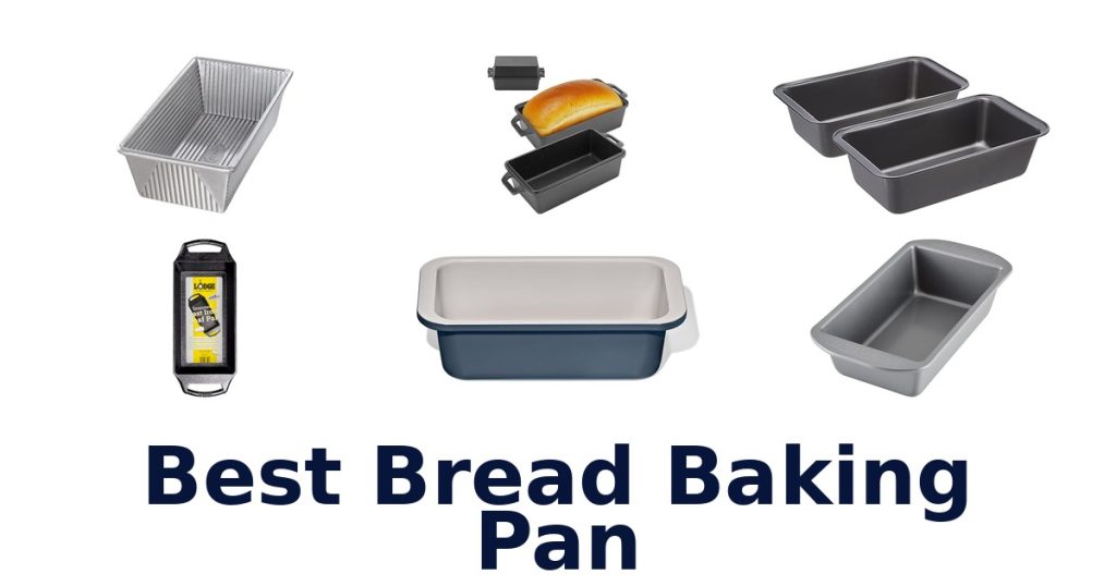 Best Bread Pans Top 10 Picks 2026