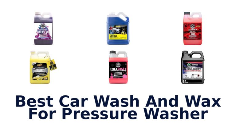 Best Car Wash & Wax for Pressure Washers: Top 10 Picks