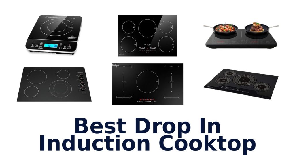 BEST 10 Drop-In Induction Cooktops: Top Picks!