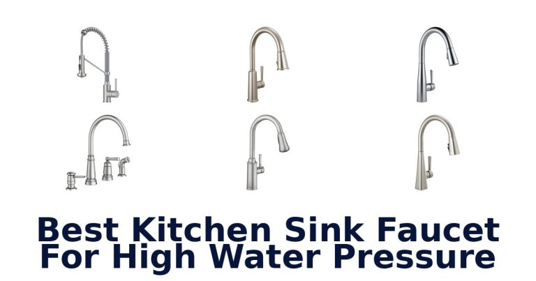 BEST Kitchen Sink Faucets for High Water Pressure