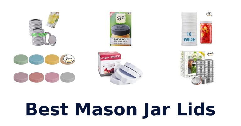 BEST Mason Jar Lids: Top 10 Seals for 2026