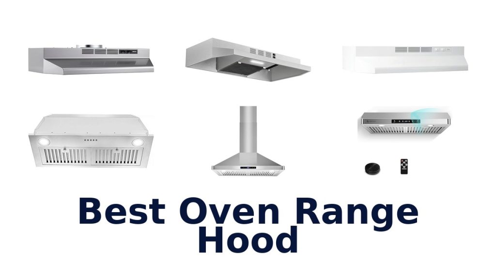 Best Oven Range Hoods: Top 10 Picks Revealed!