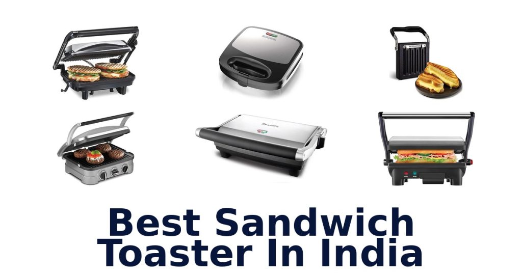 7 Best Sandwich Toasters India
