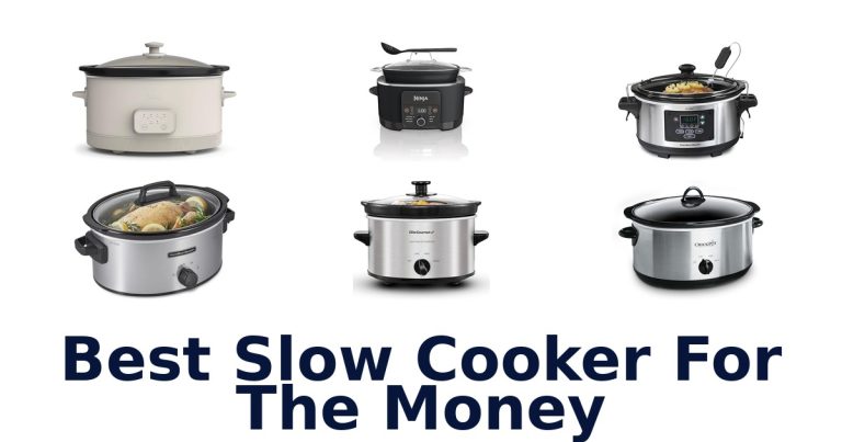 Best Slow Cooker for the Money: Top 10 Picks