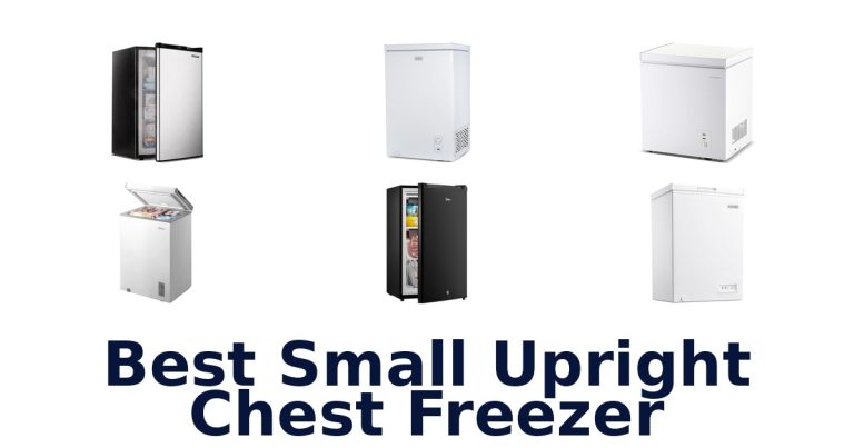 BEST Small Upright Chest Freezers: Top 10 Picks!