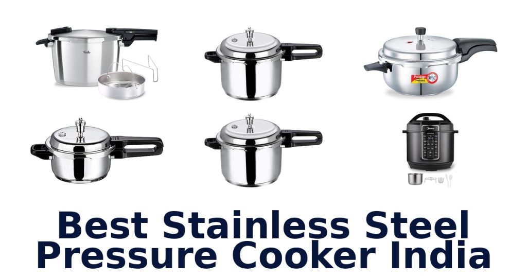 Best Stainless Steel Pressure Cooker India: Top 10 Picks