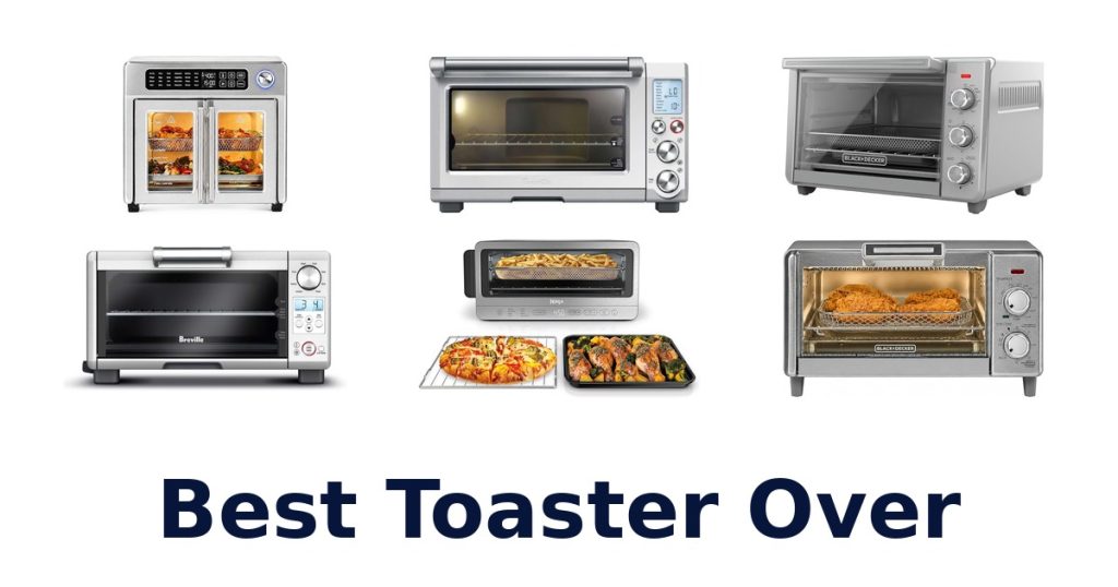 BEST Toaster Oven: Top 10 Picks for Every Kitchen