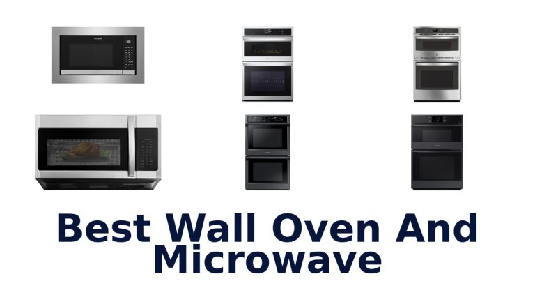 Best Wall Oven & Microwave Combos: Top 10 Picks